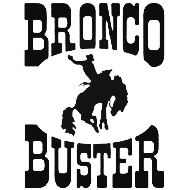 Bronco Buster Country Western Die Cut Decal Sticker – Decalfly