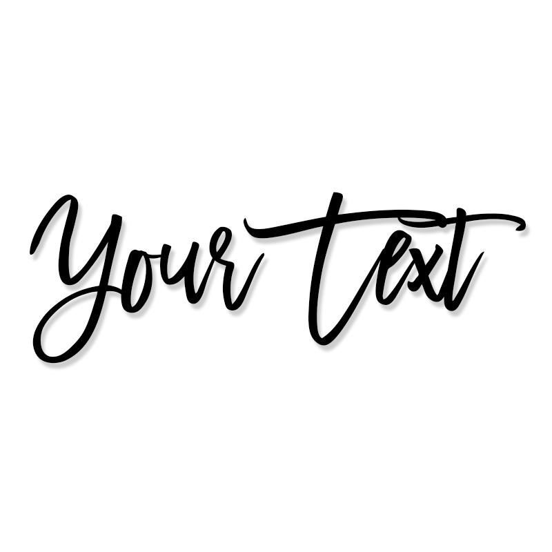 Custom Text Vinyl Decal Sticker 18 – Decalfly