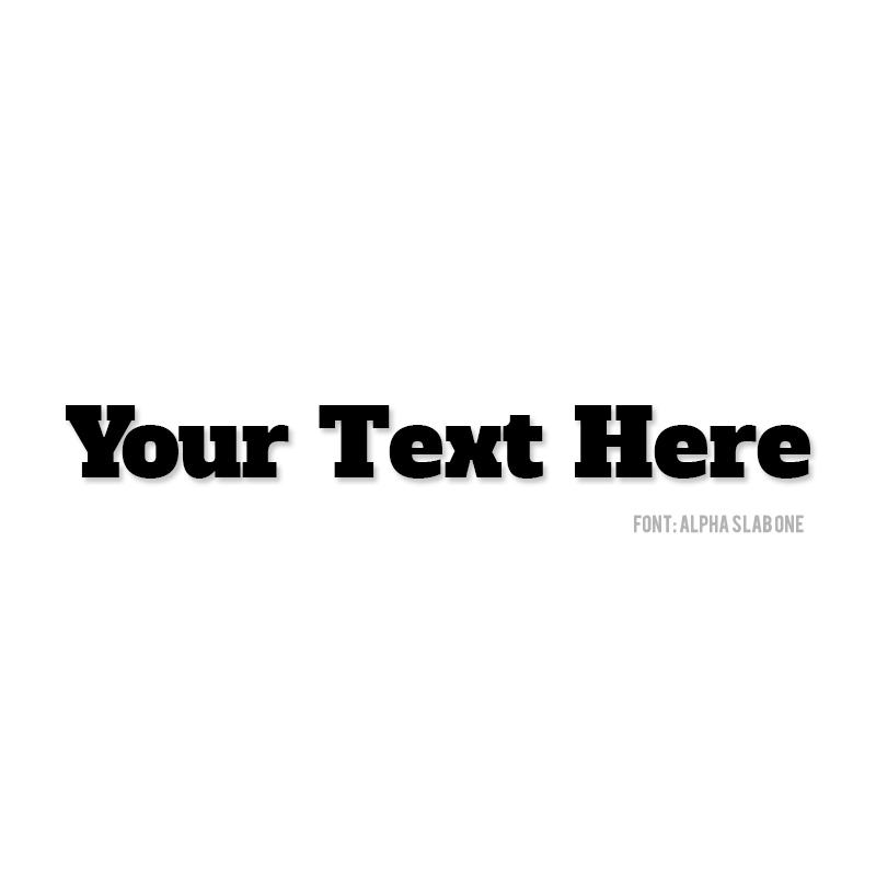 Custom Text Vinyl Decal Sticker 1 – Decalfly