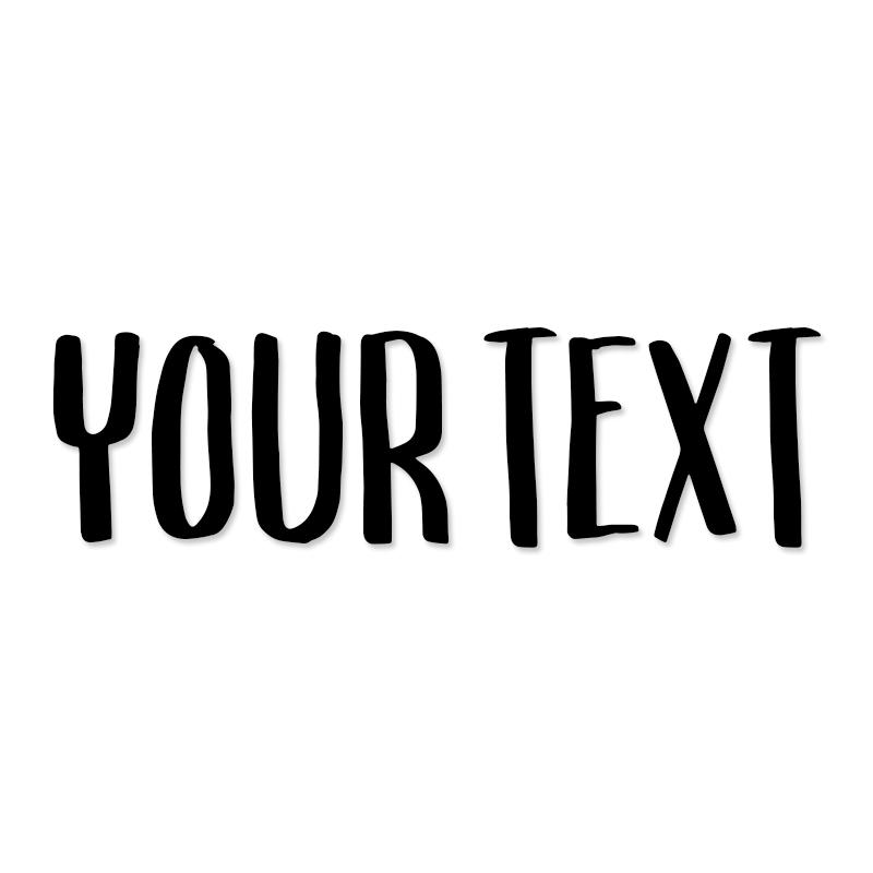 Custom Text Vinyl Decal Sticker 9 – Decalfly